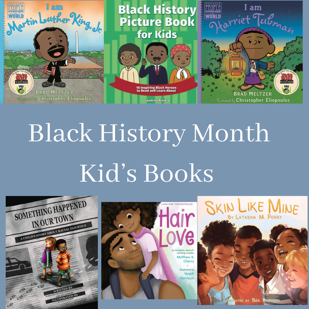 Black History Month Kid’s Books – The Spinny Bookworm Mama